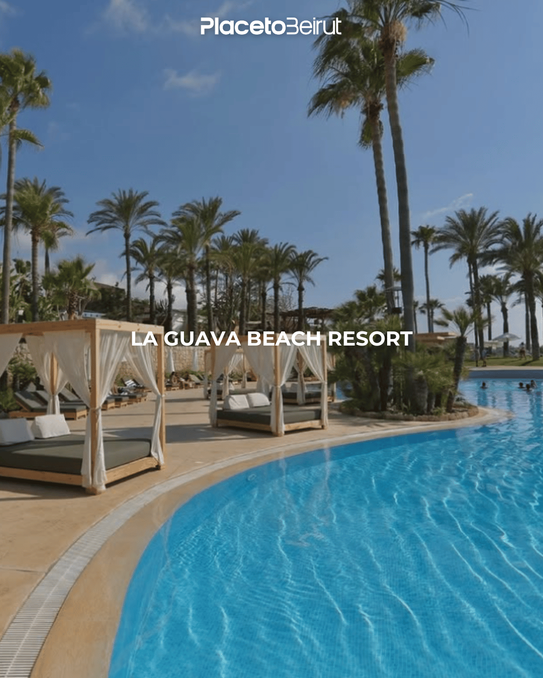 Lebanon’s 12 Top Beach Clubs Summer 2025 | PlacetoBeirut